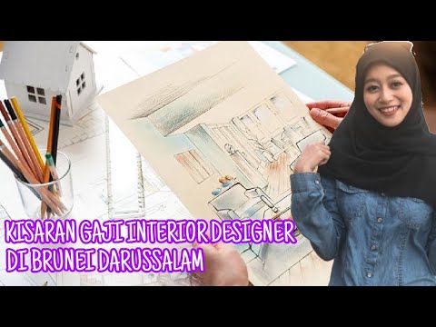 INI GAJI INTERIOR DESIGNER DI BRUNEI - BANYAK DIMINATI KALANGAN MUDA ...
