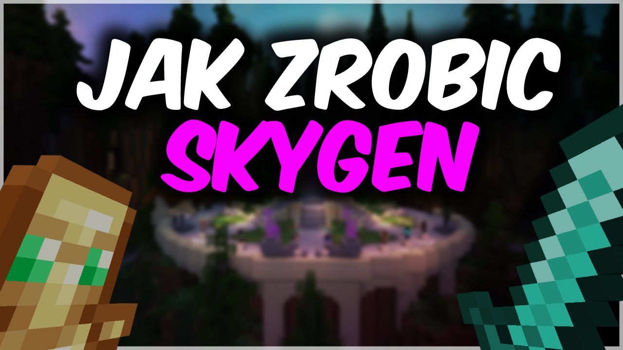 Jak zrobić SKYGEN? - PEŁNY PORADNIK - YouTube