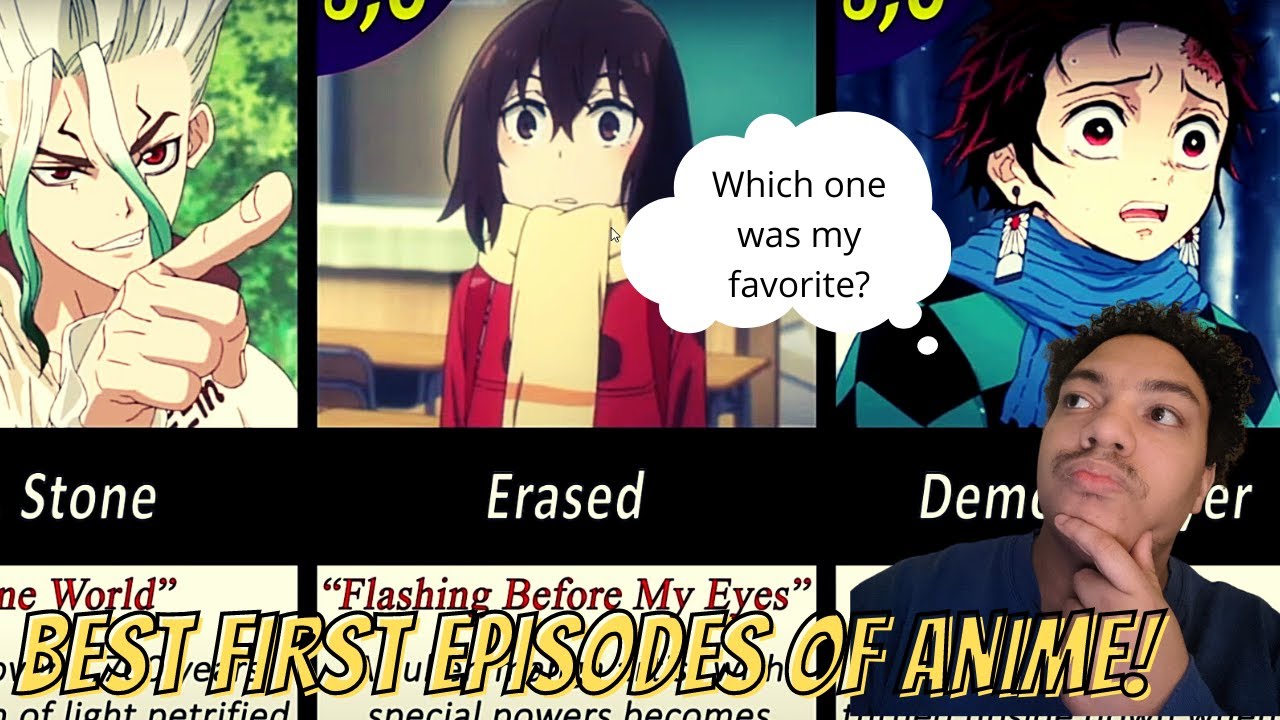 THESE ARE THE BEST?! - Highest Rated First Anime Episodes (REACTION ...