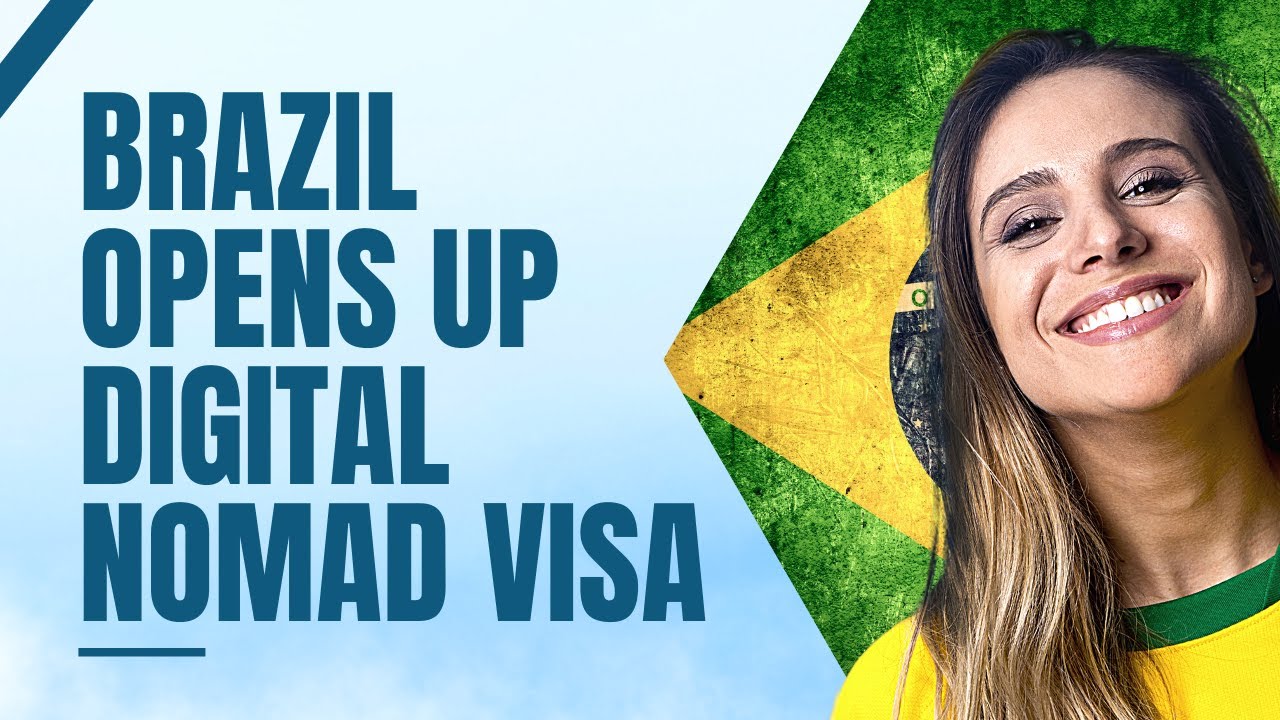 Brazil Digital Nomad Visa - Application and Requirements - YouTube