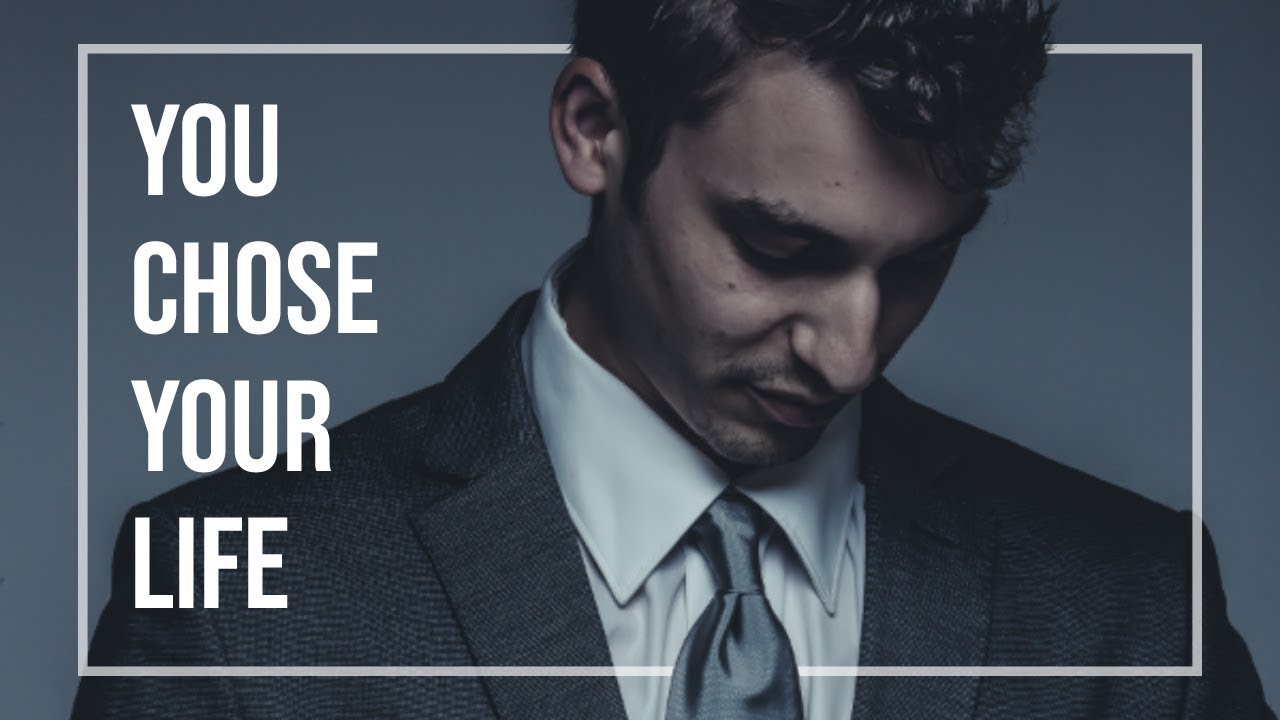 You Chose Your Crappy Life - YouTube