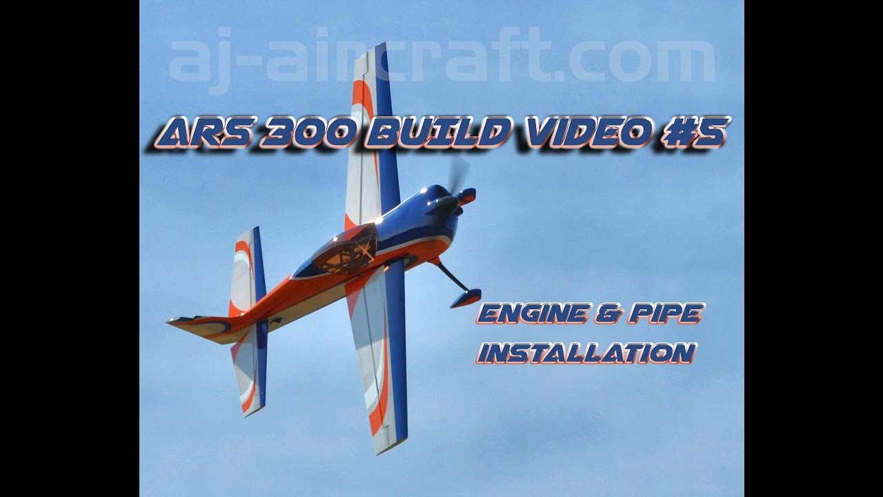 ARS 300 Build Video #5, Engine installation - YouTube