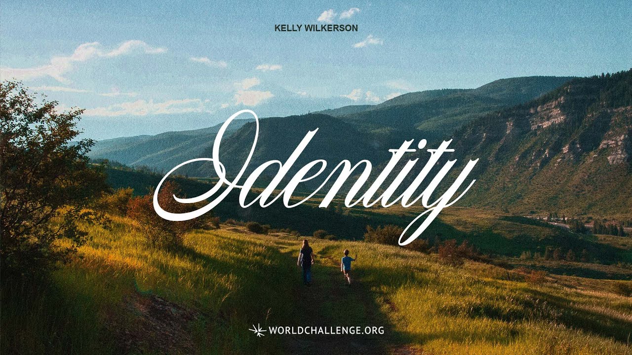 Behind the Song - Identity (w/ Kelly Wilkerson) - YouTube