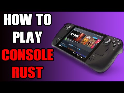 How To Play Console Rust On Steam Deck By Streaming Xbox PC Game Pass Ultimate - YouTube