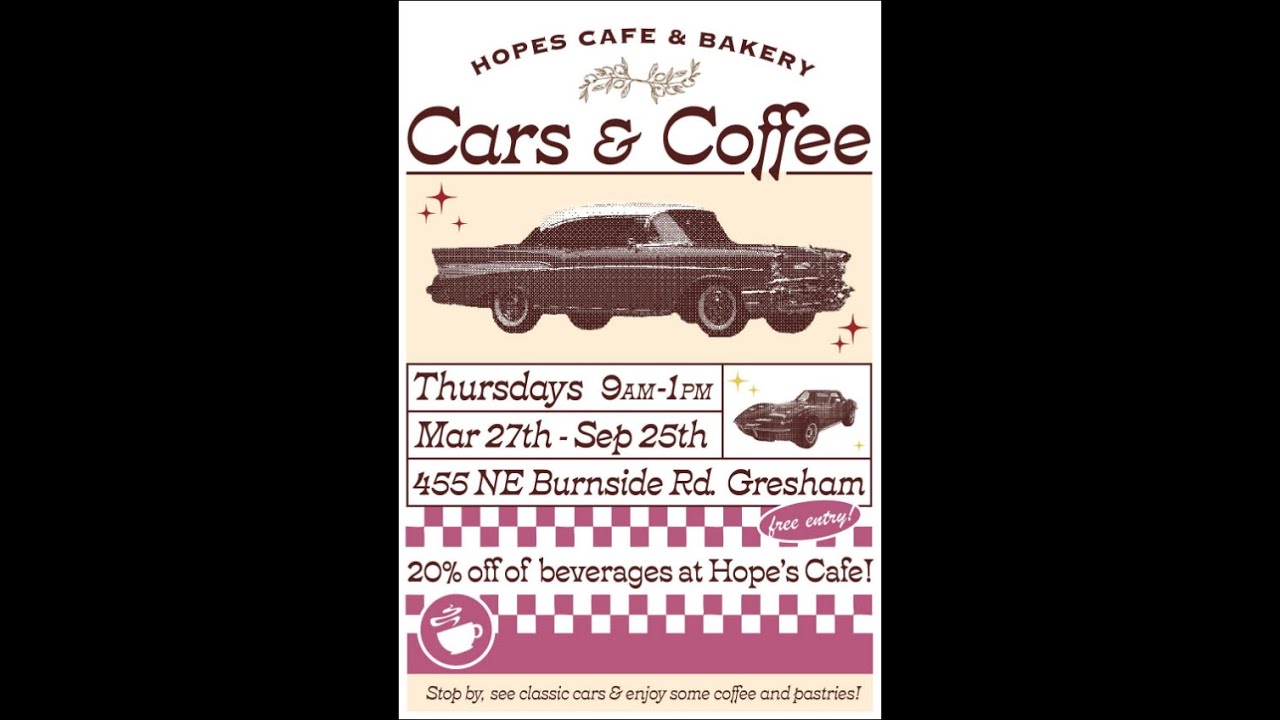Hopes Cafe & Bakery Cars & Coffee - Gresham, Oregon - YouTube