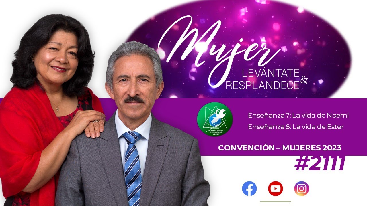CCIJOSUE│#2112│Día 5 - Mujer, Levántate y resplandece - YouTube