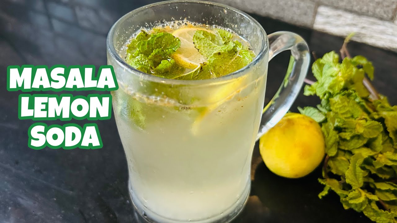 Refreshing Masala Lemon Soda Recipe | Perfect Summer Drink - YouTube