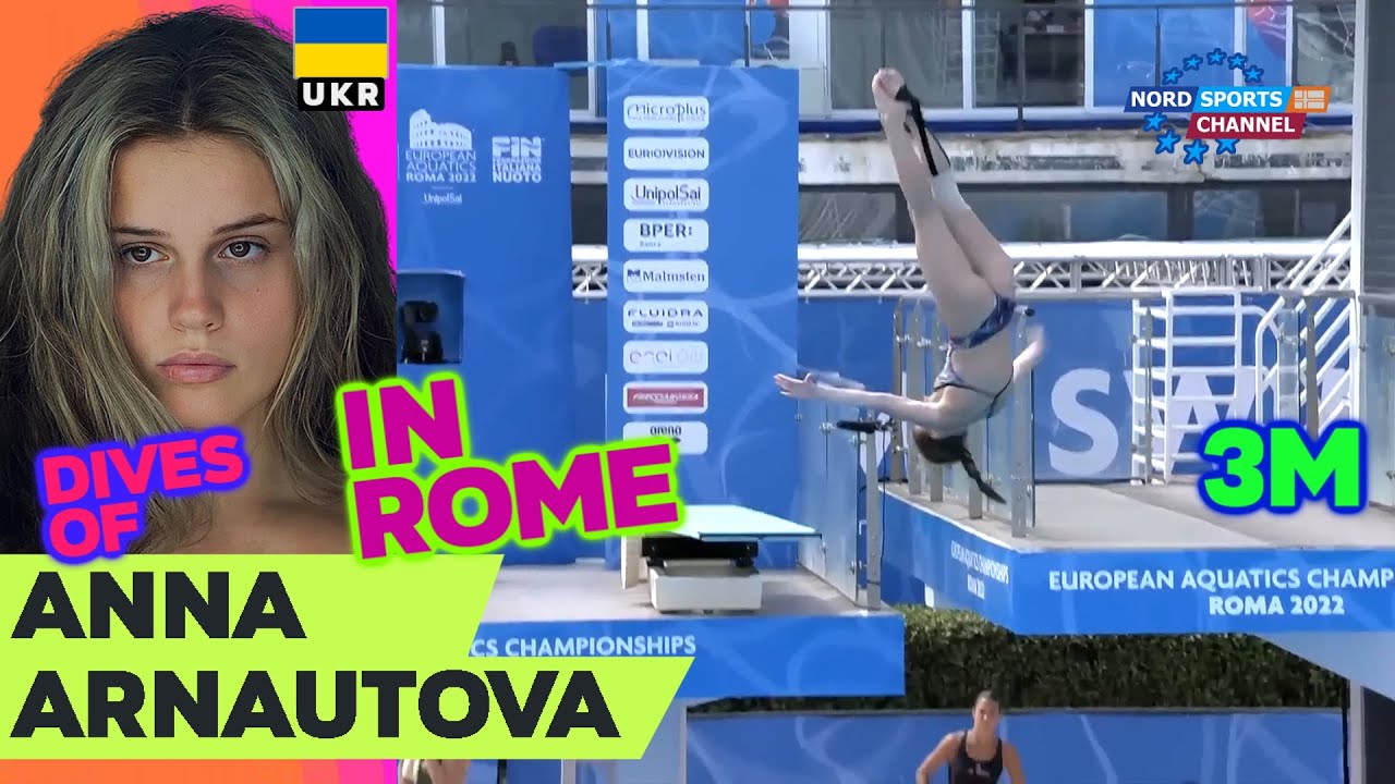 Anna ARNAUTOVA - Women's Diving European Championships Rome 2022 3m ...