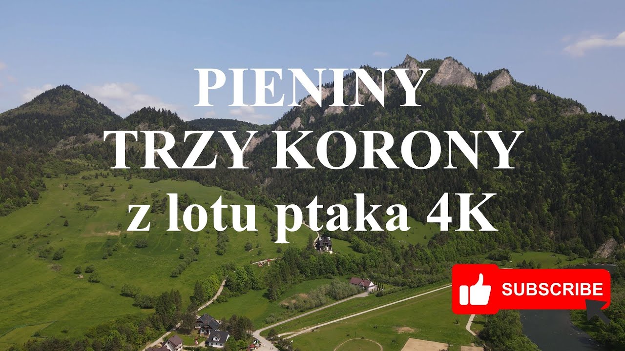 Pieniny, Trzy Korony z lotu ptaka 4K; Pieniny, Three Crowns from a bird ...