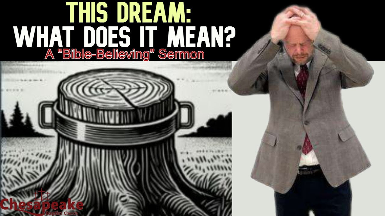 This Dream: What does it Mean? | Daniel 4 | Pastor Matt Nettesheim ...