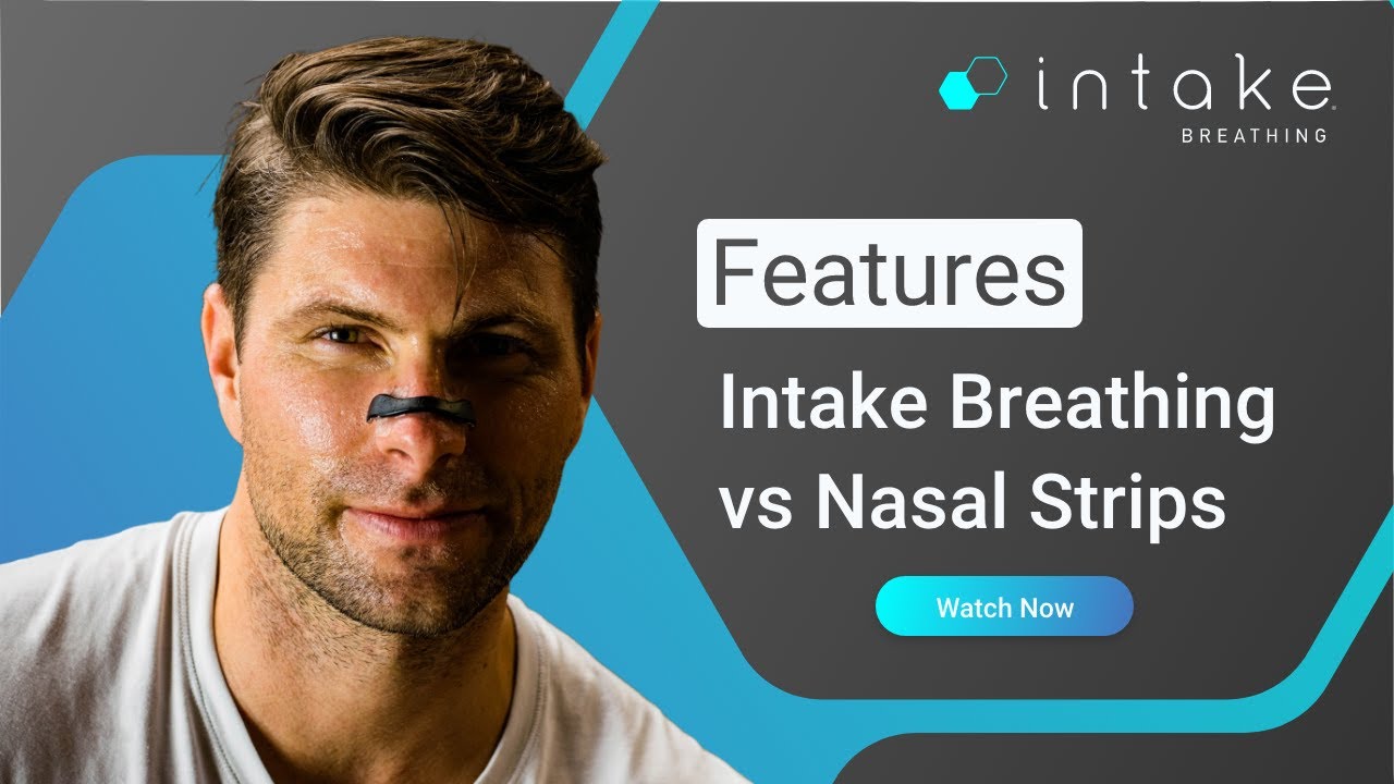 Intake Breathing [Features] Intake vs Nasal Strips - YouTube