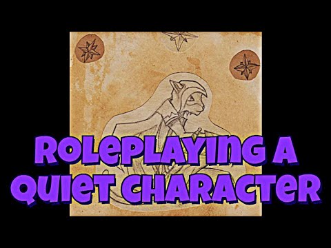 How to roleplay a quiet character - YouTube