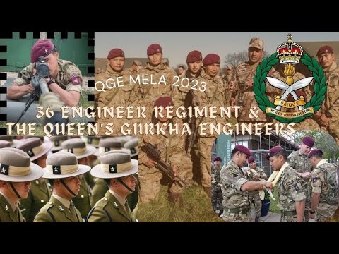QGE MELA 2023|| 36 ENGINEER REGIMENT & THE QUEEN’S GURKHA ENGINEERS ...
