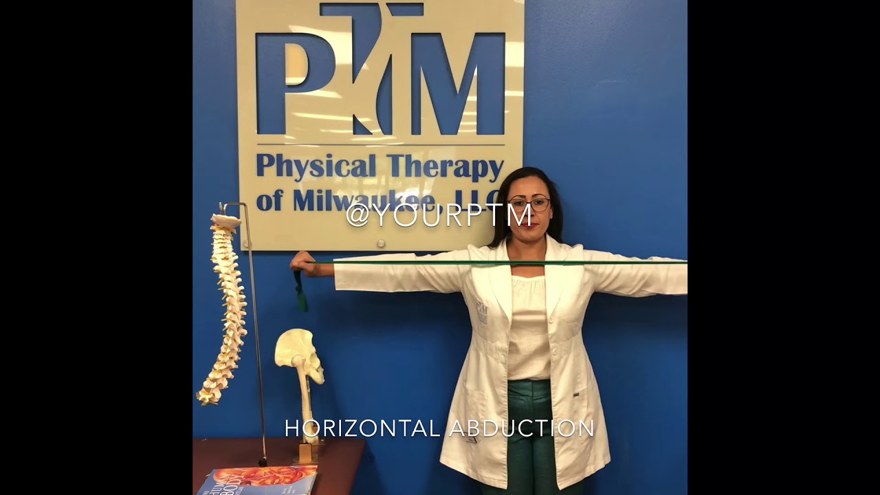 Horizontal Abduction with Resistance Band: PTM - YouTube