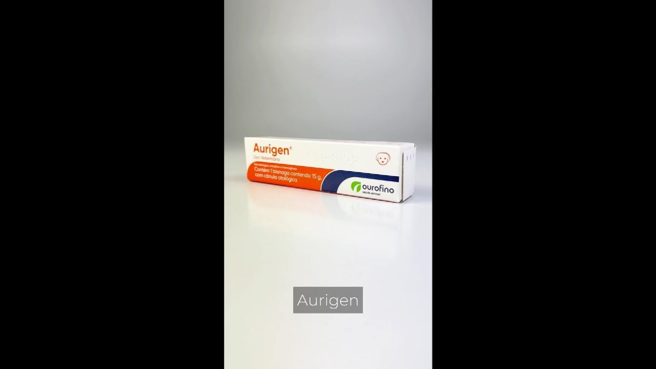 431 - Aurigen 15 G Pomada Ourofino (Tratamento Otológico Otite Cães ...