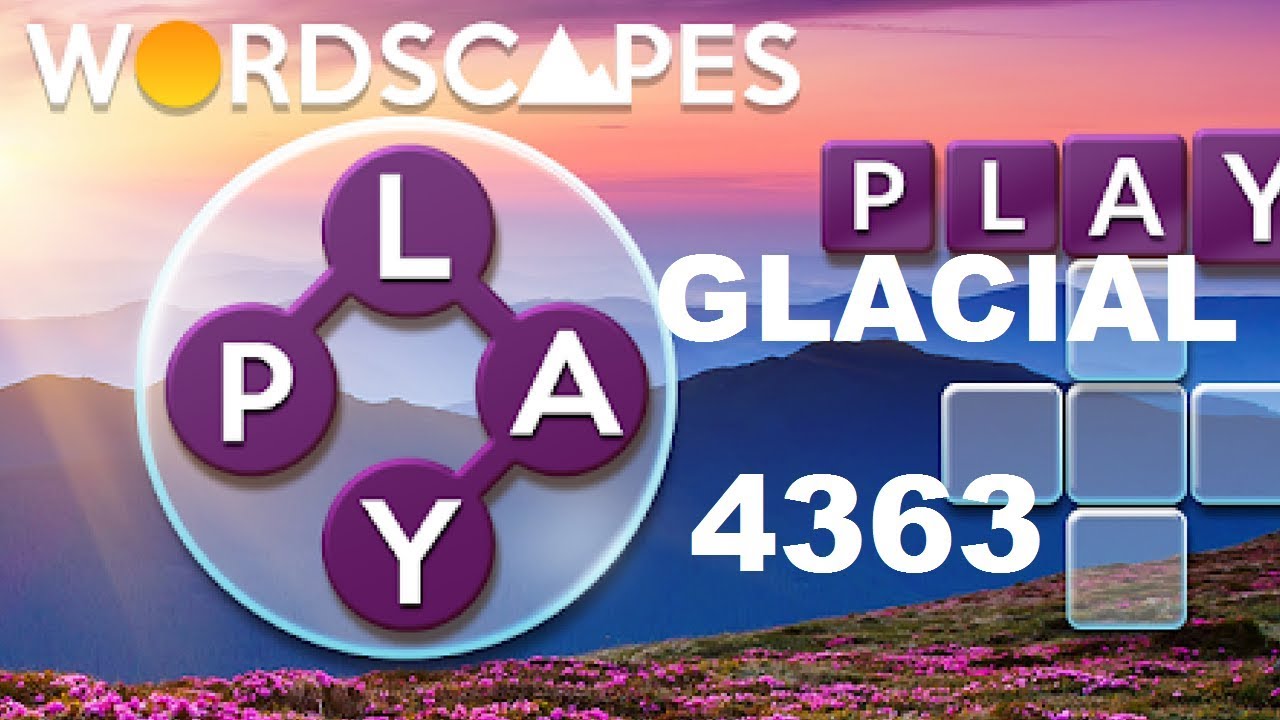 Wordscapes Level 4363 - YouTube