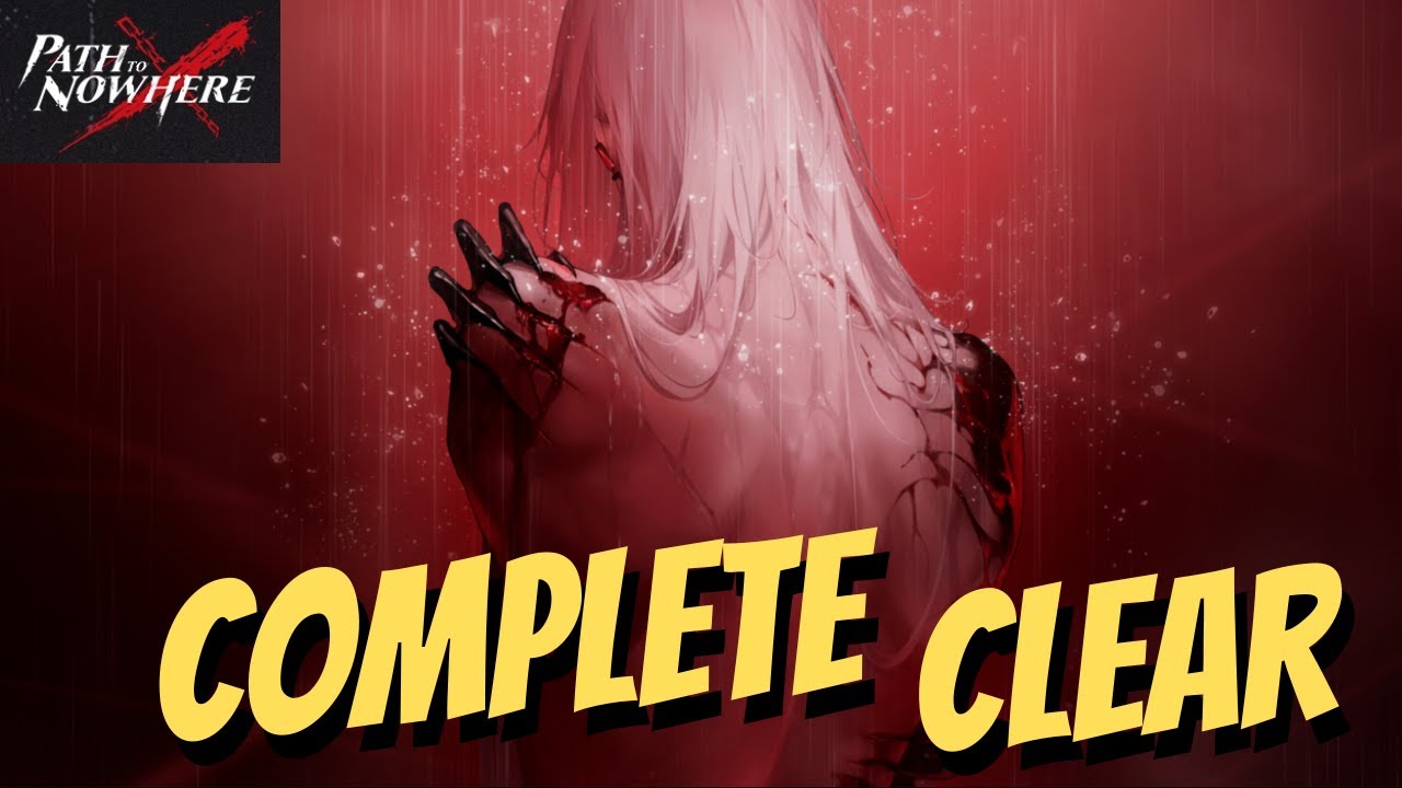 [Path to Nowhere] Mirage - Escape | Complete Clear - YouTube