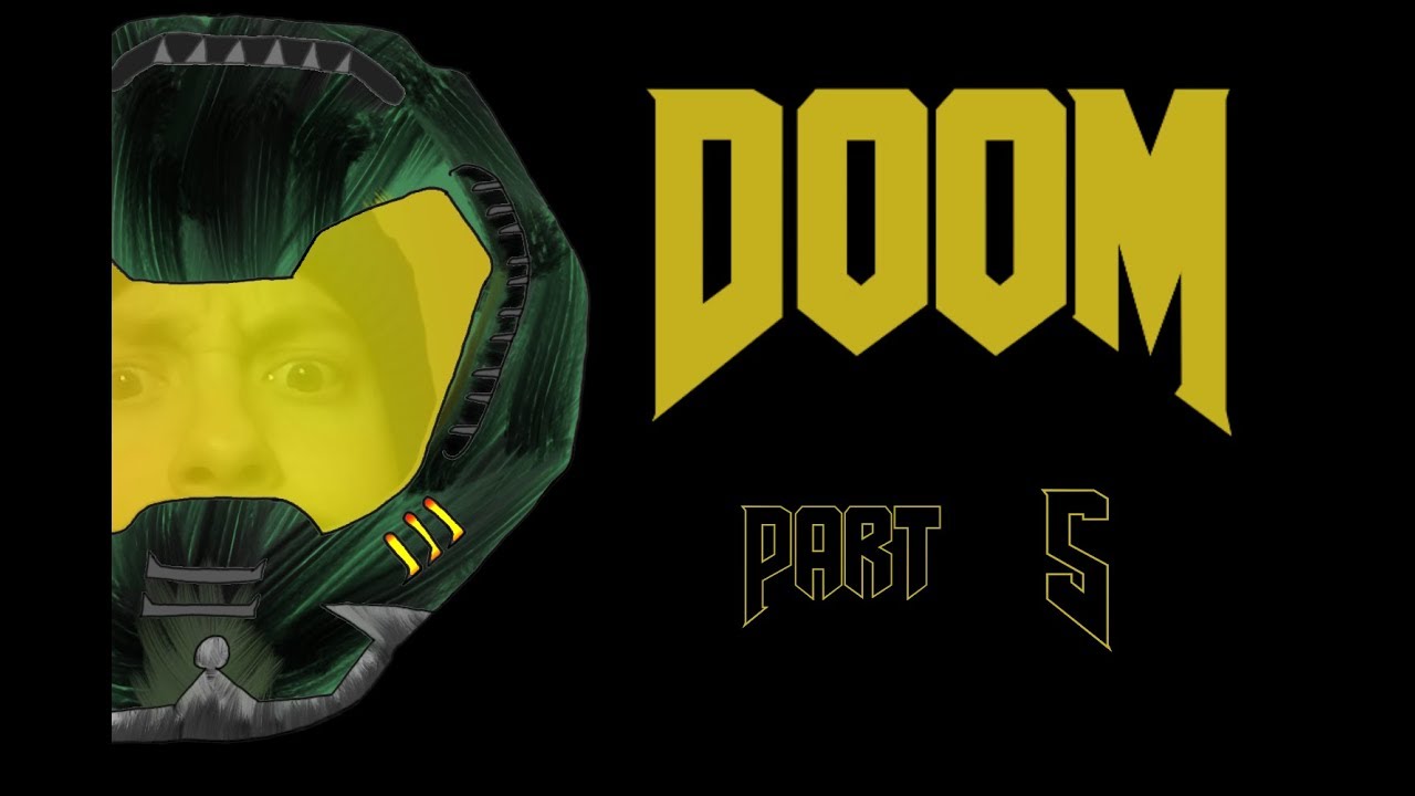 Berserk Mode! || DOOM Part 5 - YouTube