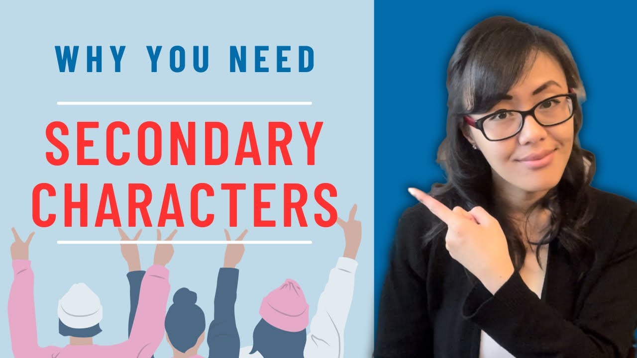 Writing Tip: The Importance of Secondary Characters - YouTube