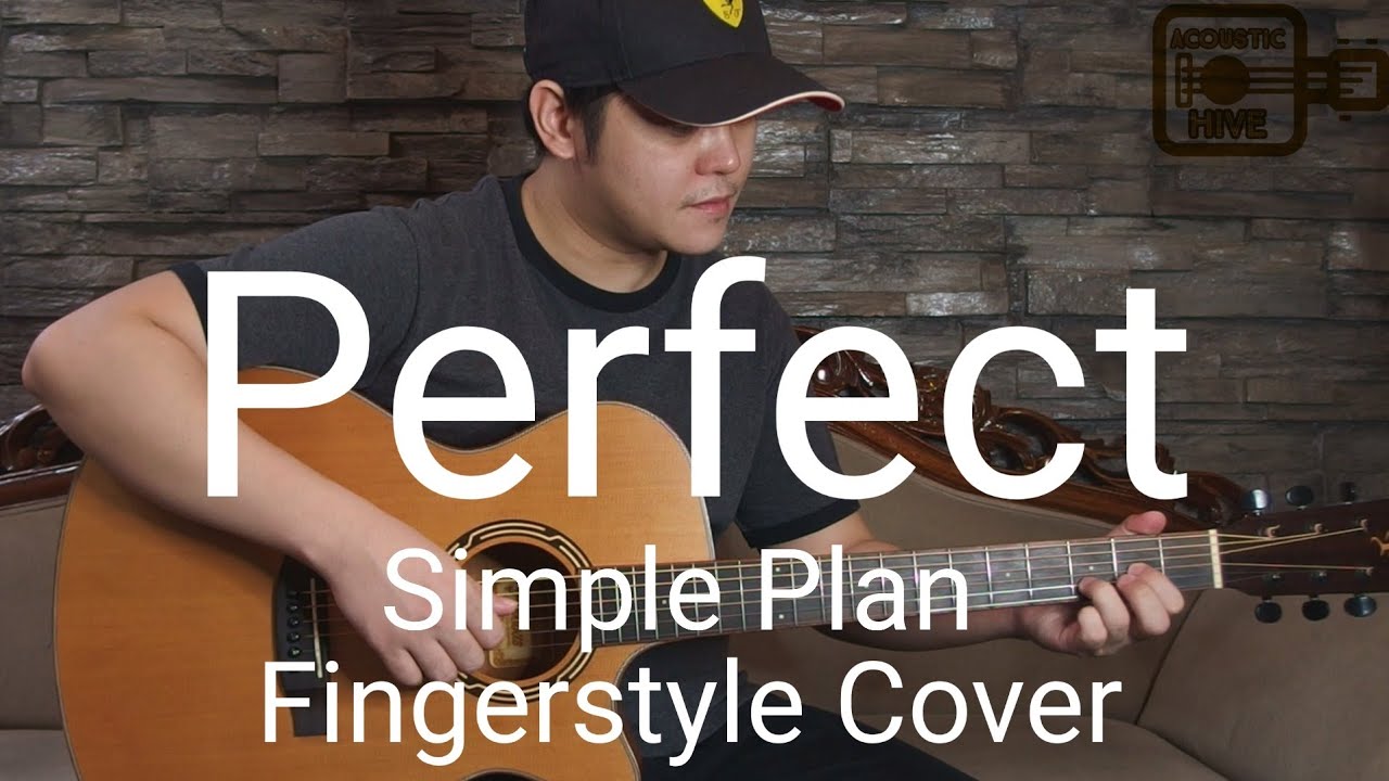 Perfect - Simple Plan Acoustic Guitar Fingerstyle Cover - YouTube