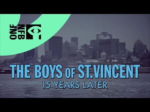 THE BOYS OF ST. VINCENT - 15 YEARS LATER |  Full Fiction film | National Film Board of Canada