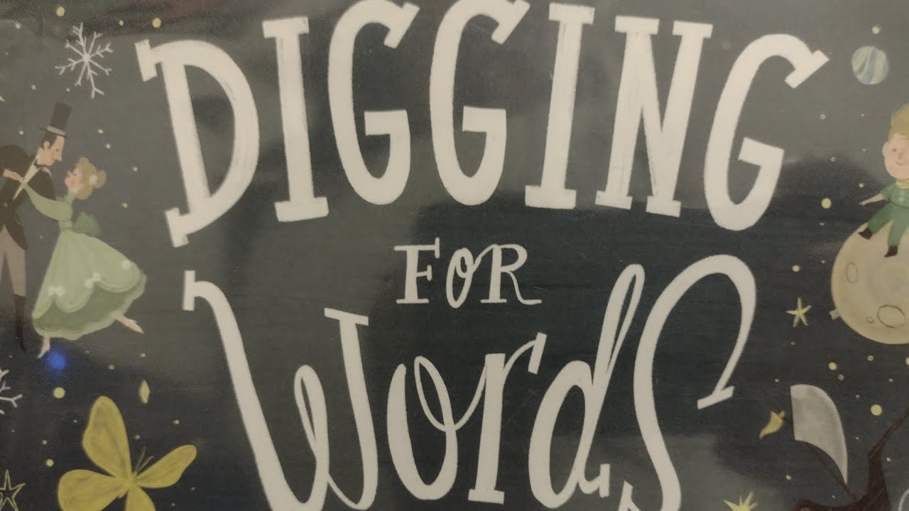 Digging for Words - YouTube