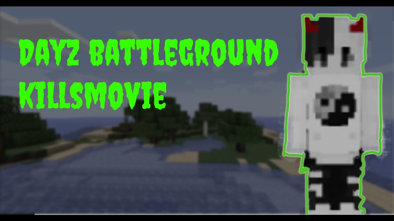 Dayz BattleGround killsmovie 3!!! #minecraft #dayzbattleground # ...