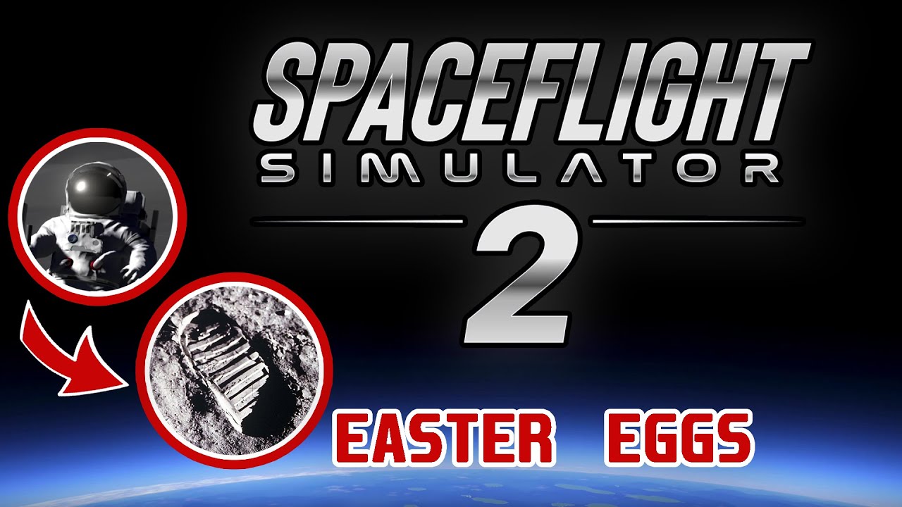 Spaceflight Simulator 2 Trailer Breakdown! + Easter Eggs and Details ...