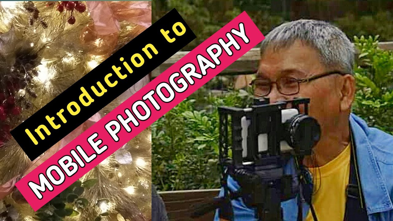 Mobile Photography Basic Tutorials for Beginners - YouTube