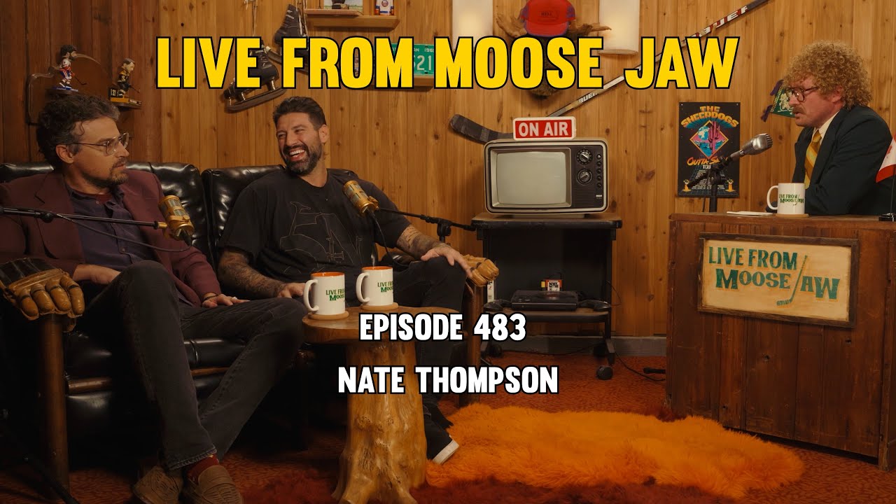 Nate Thompson | Live From Moose Jaw - Ep 483 - YouTube