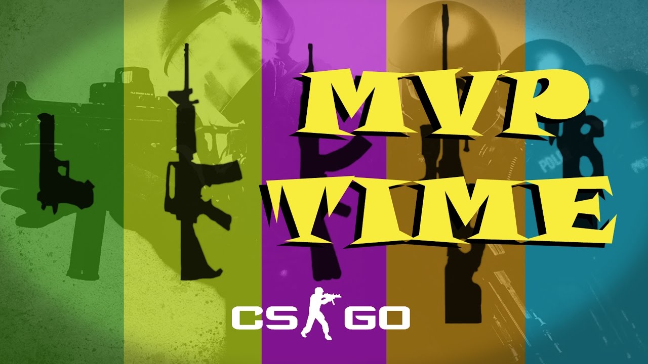 Counter-Strike Global Offensive - MVP Time - YouTube