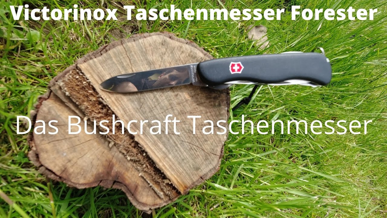 Victorinox Forester - Das Messer für den Wald. - YouTube
