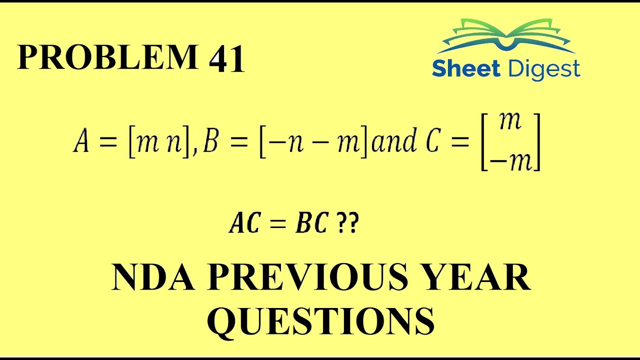 Problem 41 || Check Matrix Multiplication Conditions || NDA-1 2022 Exam ...