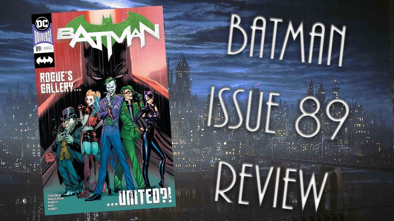 Batman Issue 89 Review - YouTube