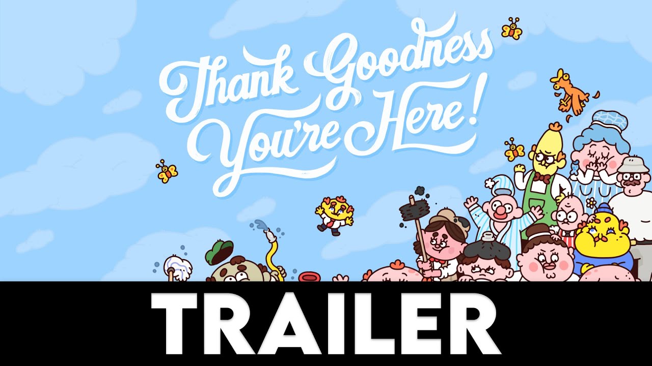 THANK GOODNESS YOU'RE HERE! - Official Announcement Trailer - YouTube