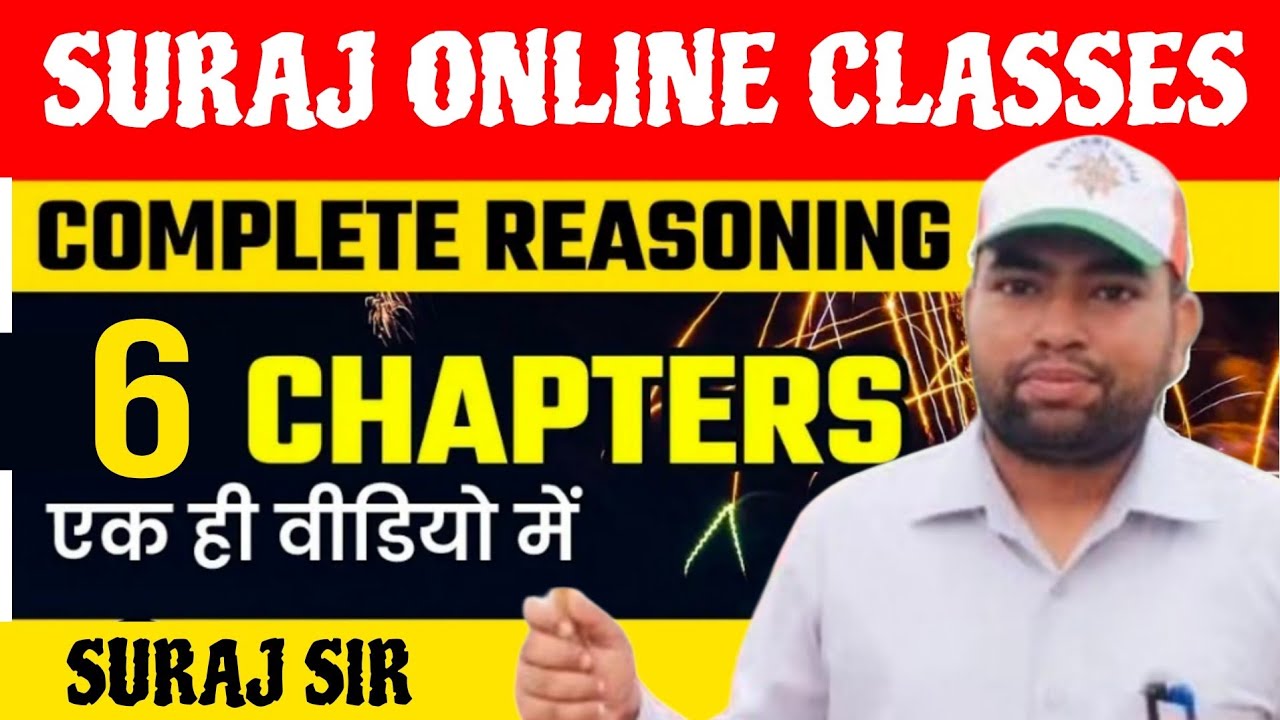 Complete Reasoning in One Video ll Reasoning Classes For All ...