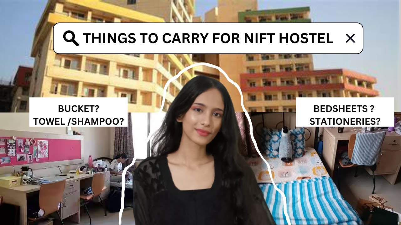 Things to carry for NIFT HOSTEL bftech nift mumbai #niftmumbai #explore #fashion #nifthostel#new ...
