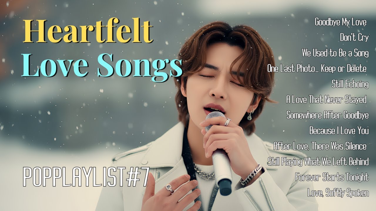 Emotional Pop ballad l Heartfelt Love Songs for Quiet Nights - YouTube
