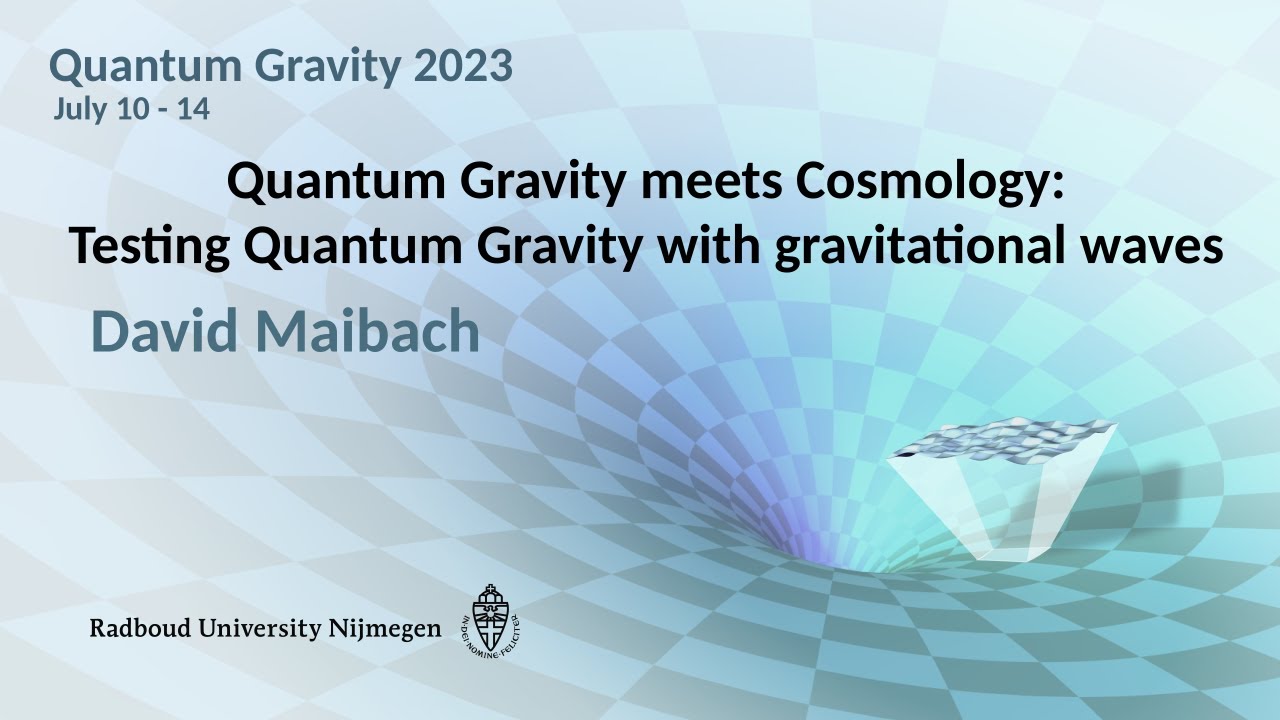 QG2023 - David Maibach: Testing Quantum Gravity with gravitational ...