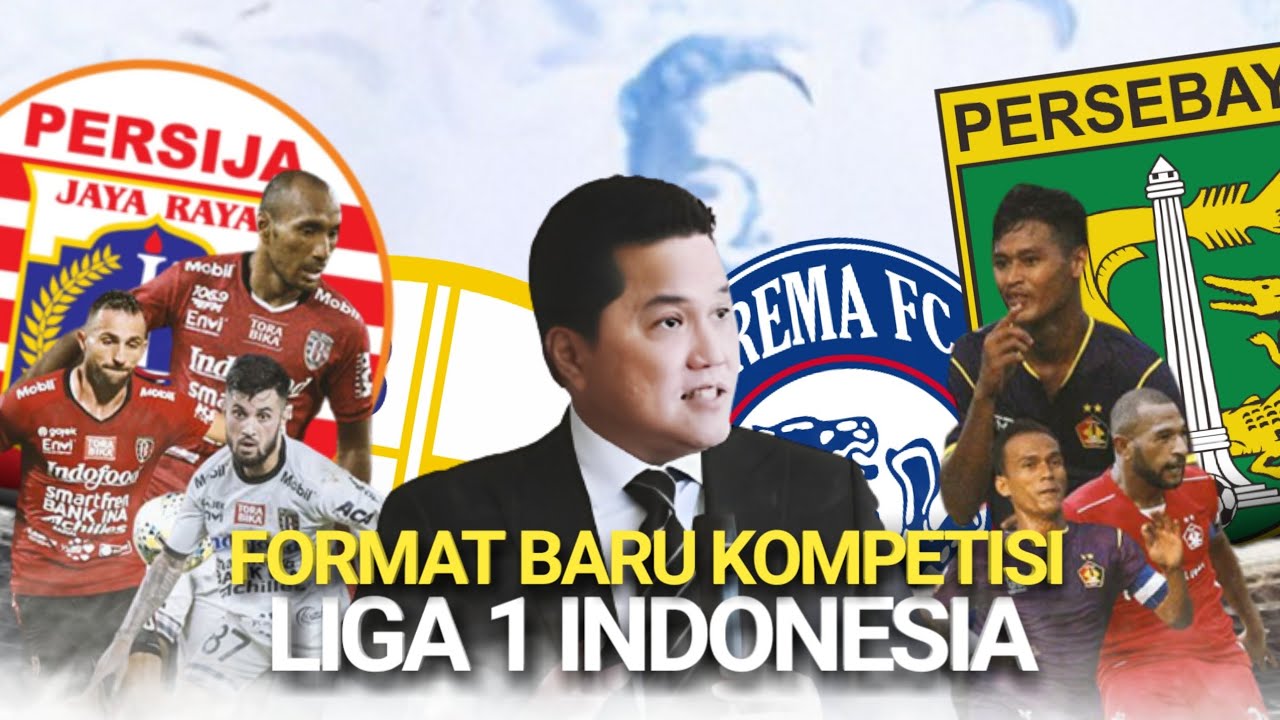 Mengenal lebih dalam format baru kompetisi liga 1 Indonesia #sepakbola ...