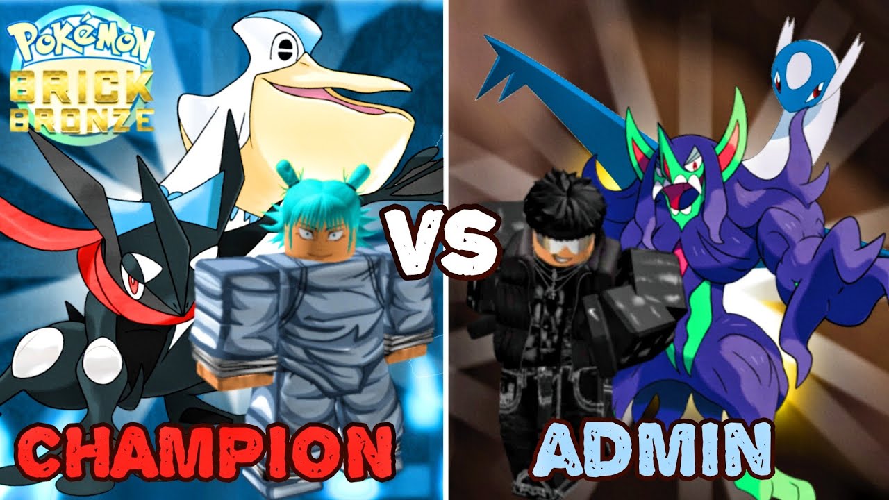 CHAMPION VS ADMIN | Pokemon Brick Bronze - YouTube