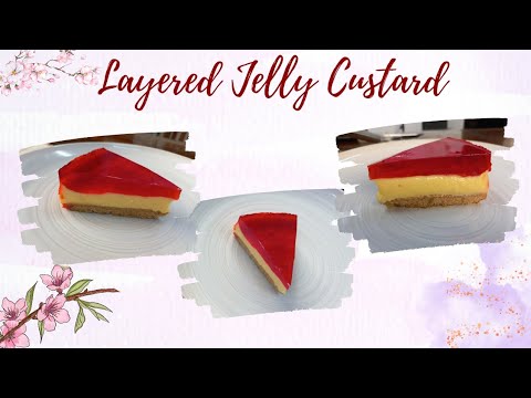 Layered Jelly Custard || Three Layers Dessert || Digestive Biscuits ...