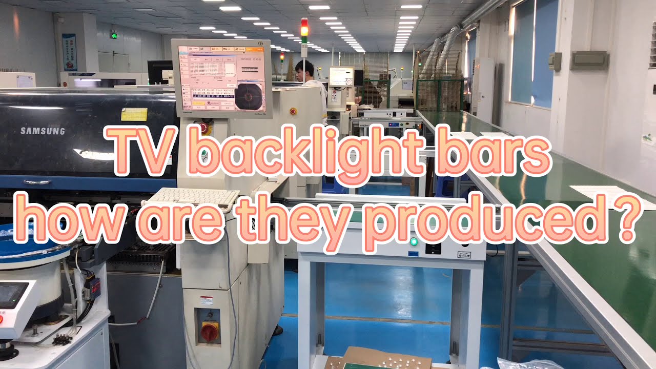LED TV backlight bars How to produce and process LED TV Backlight - YouTube