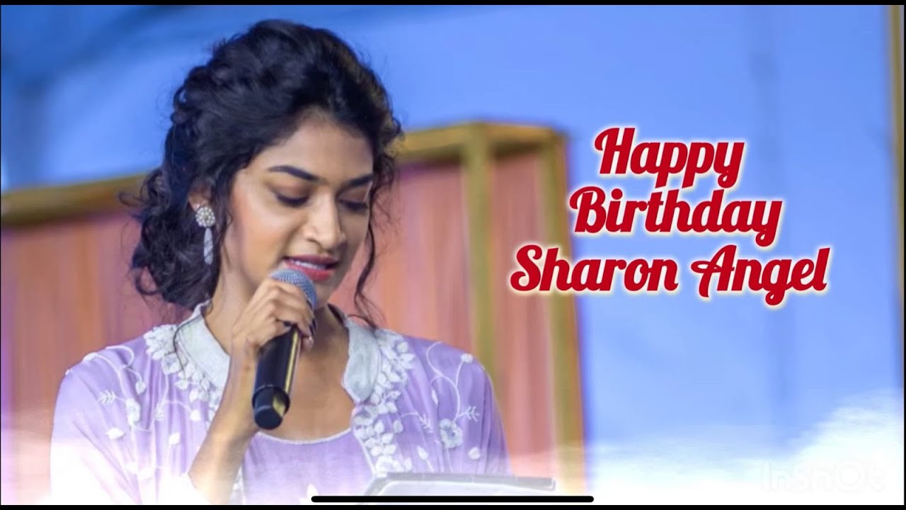 Sharon Angel Birthday ️ | Daughter’s Special Day & Dr. Paul Dhinakaran ...