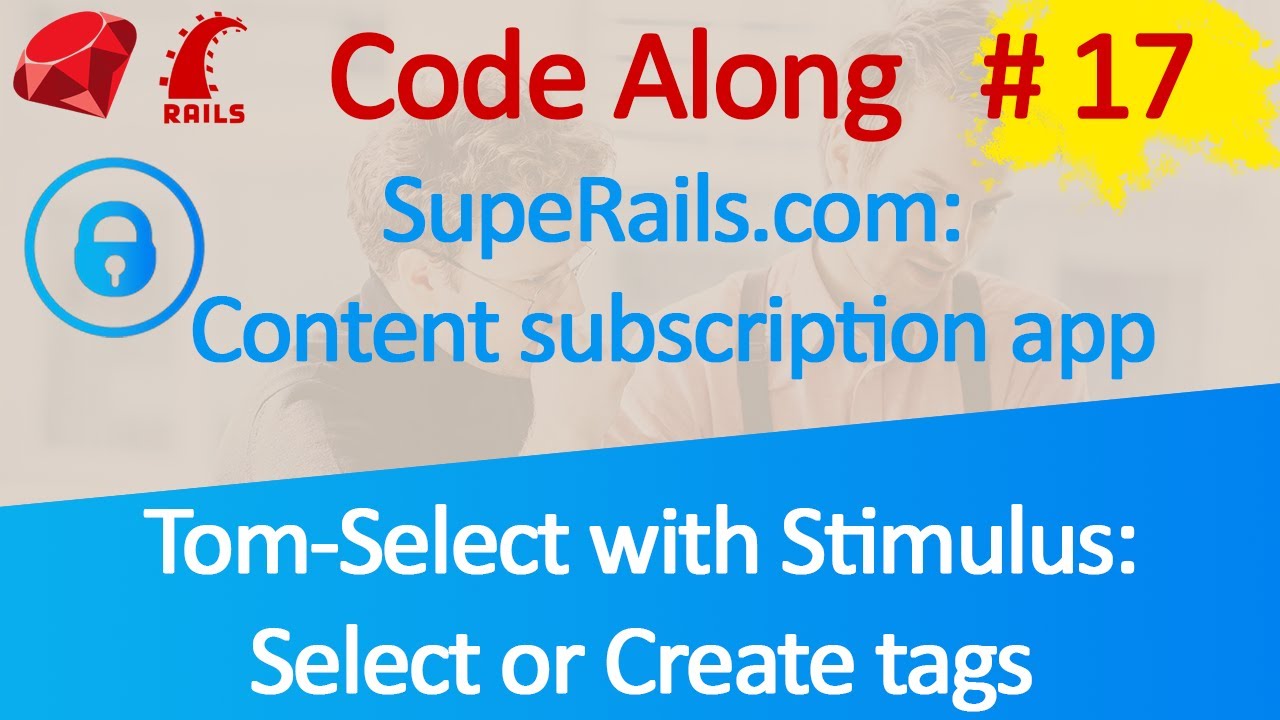 Code Along Video Subscription App #17 TomSelect.js - VanillaJS plugin to select or create tags ...
