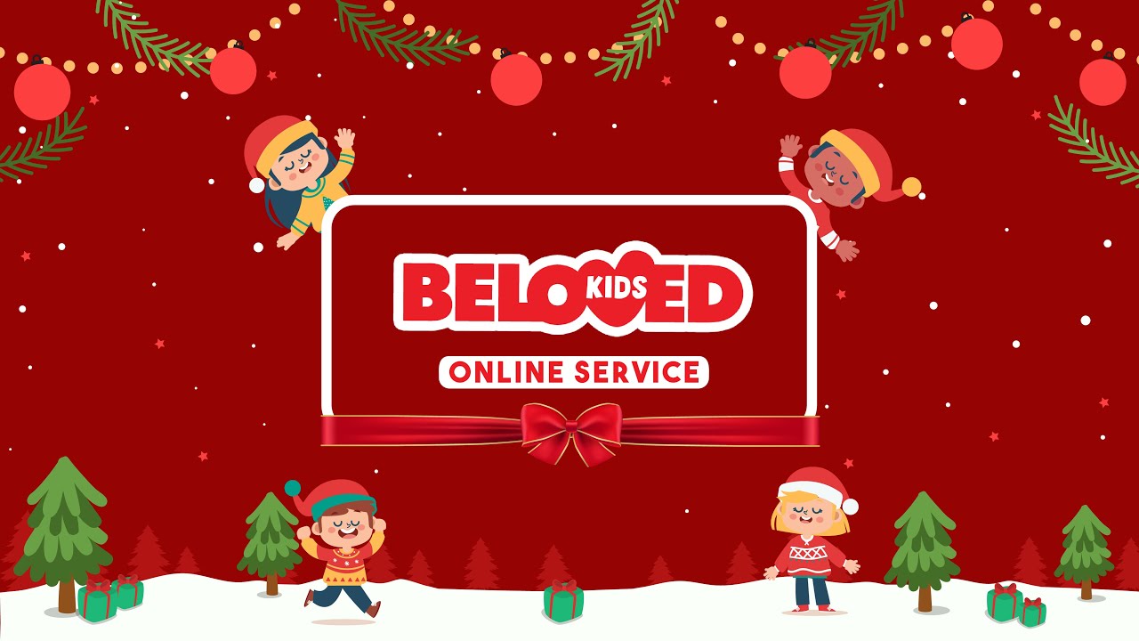 BELOVED KIDS ONLINE SERVICE - MINGGU, 26 DESEMBER 2021 - YouTube