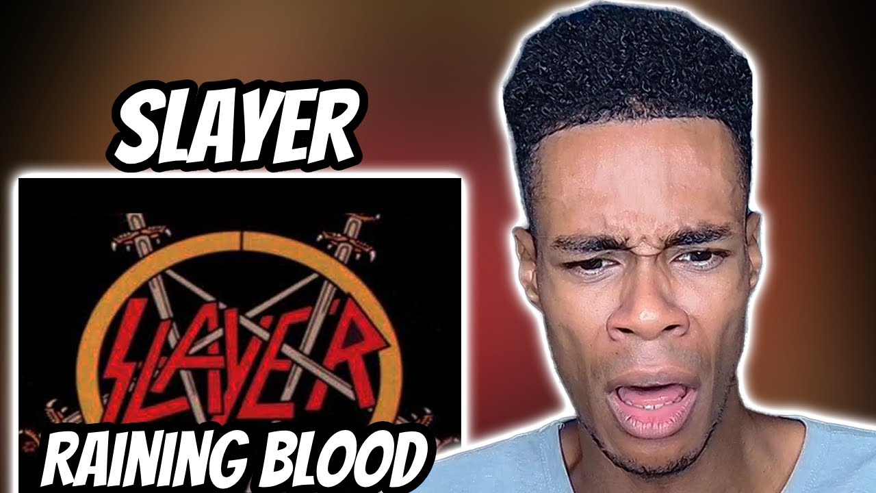 FIRST TIME HEARING | Slayer - Raining Blood - YouTube
