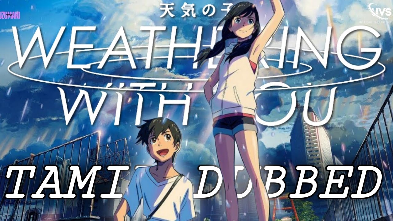 Weathering With You | Tamil Dubbed | Only On Uzumaki TV | - YouTube