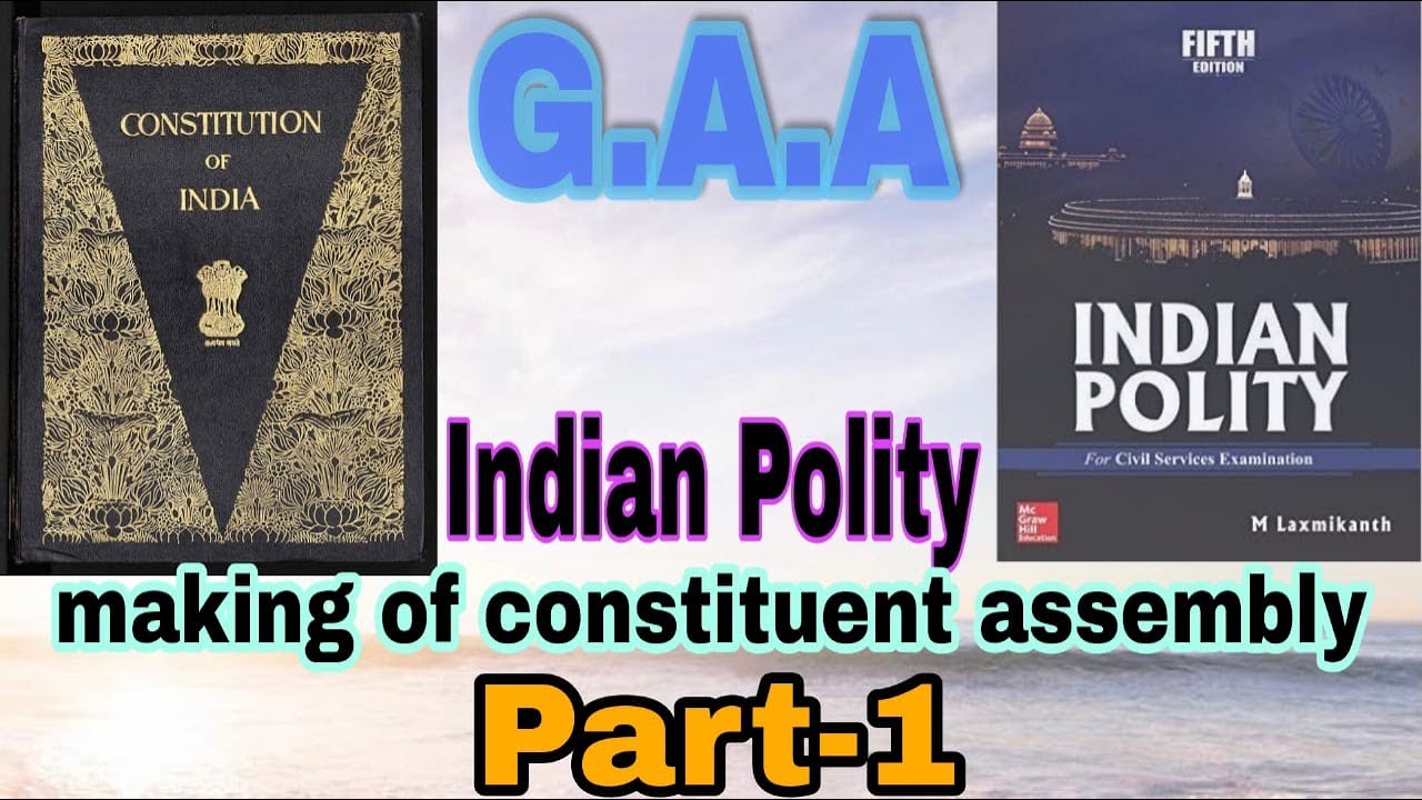 Making of Constituent Assembly(part-1) - YouTube