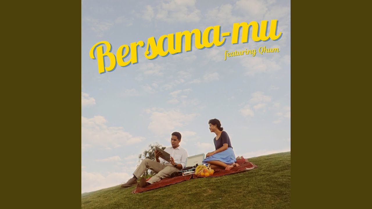 Bersama-mu - YouTube